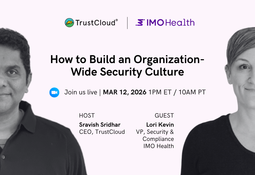 Strategic CISOs | Webinars by TrustCloud | Building a Culture of Security